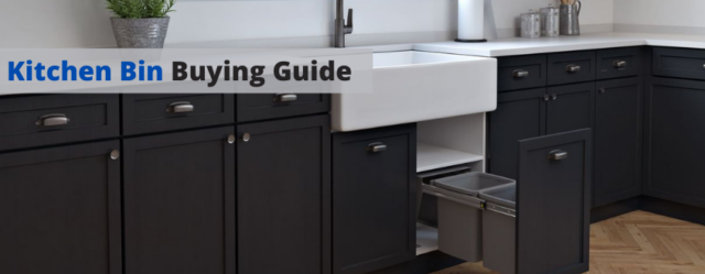 How to Buy a New Kitchen Bin? An Easy Guide!